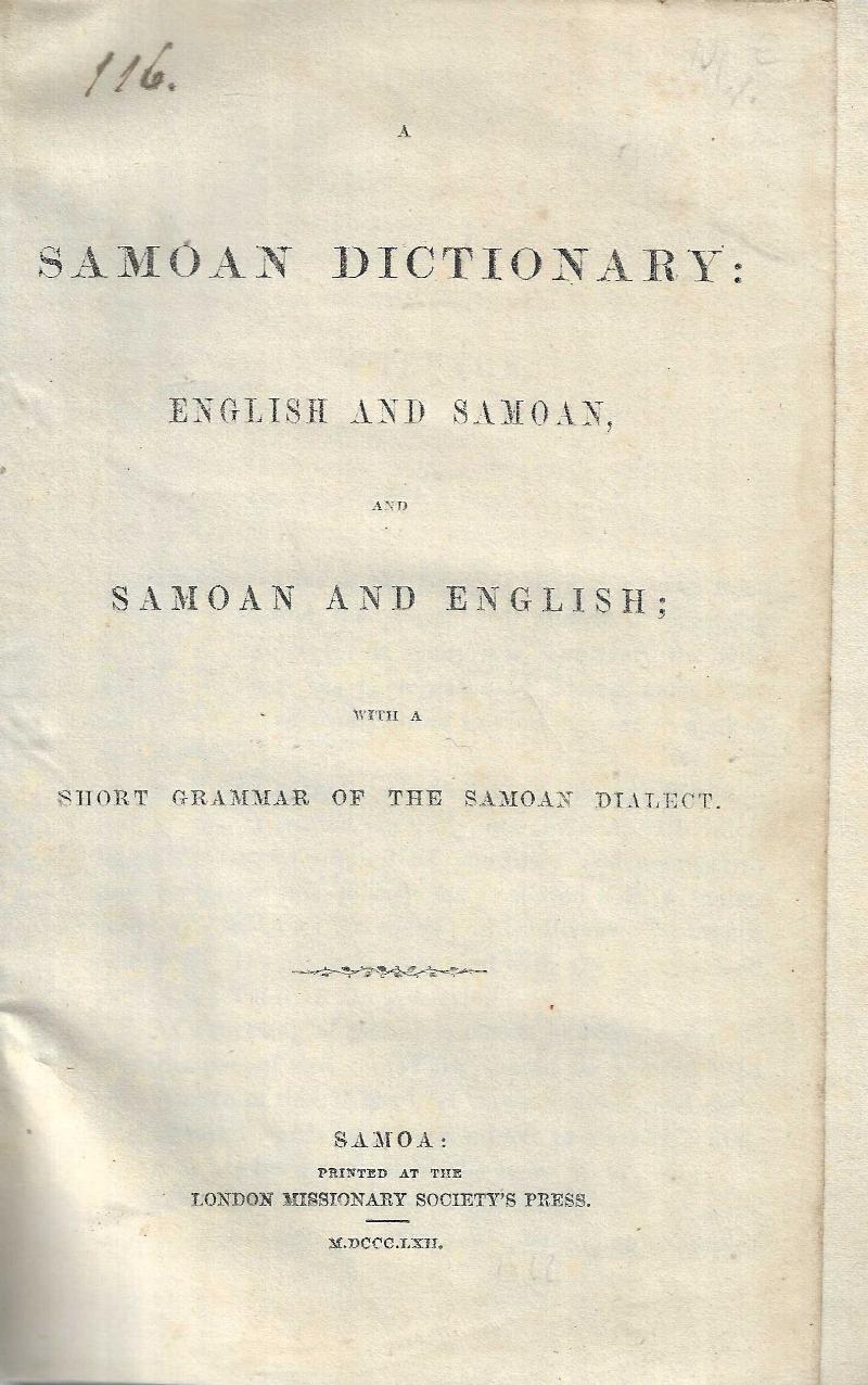 A Samoan Dictionary: English and Samoan, and Samoan and English, with a ...